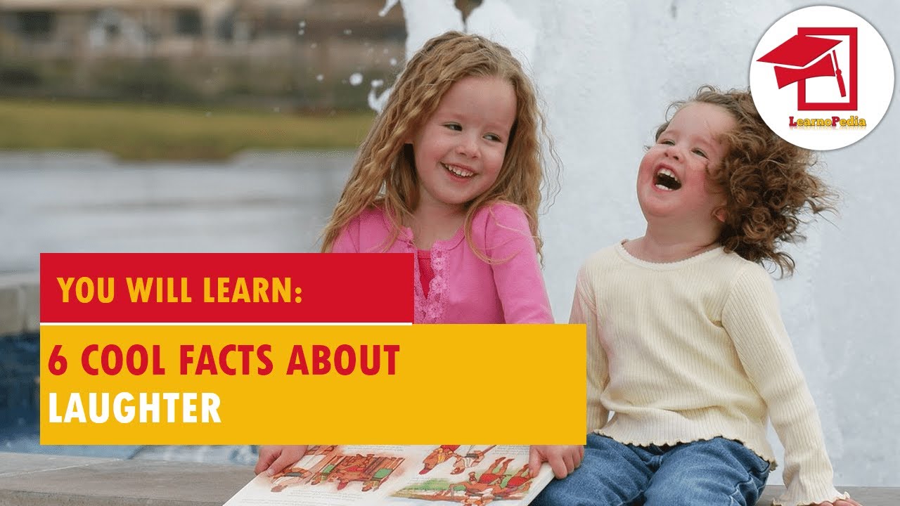 6 Must - Know facts about Laughing | Facts about laughter. - YouTube