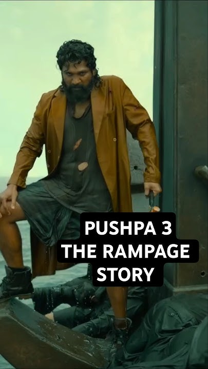 Pushpa 3 Release Date | Pushpa 3 Story | Pushpa 3 The Rampage | Go Watch #pushpa2 #pushpa3 # ...