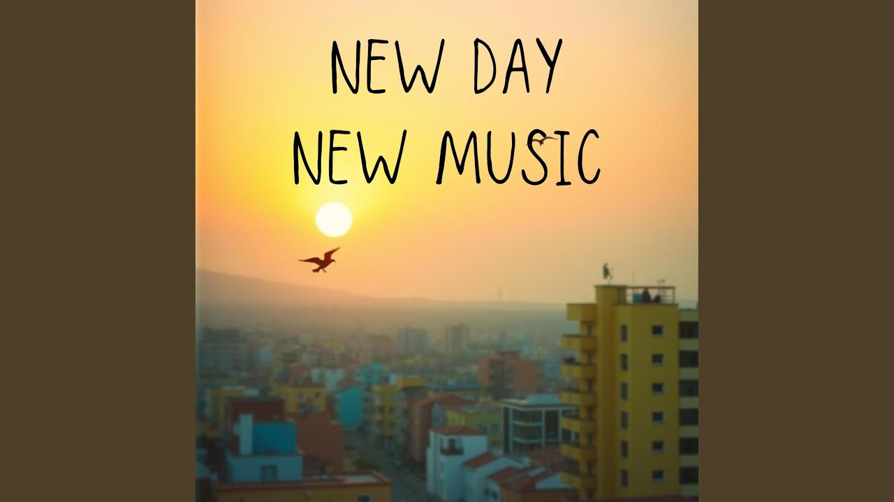 New Day New Music - YouTube