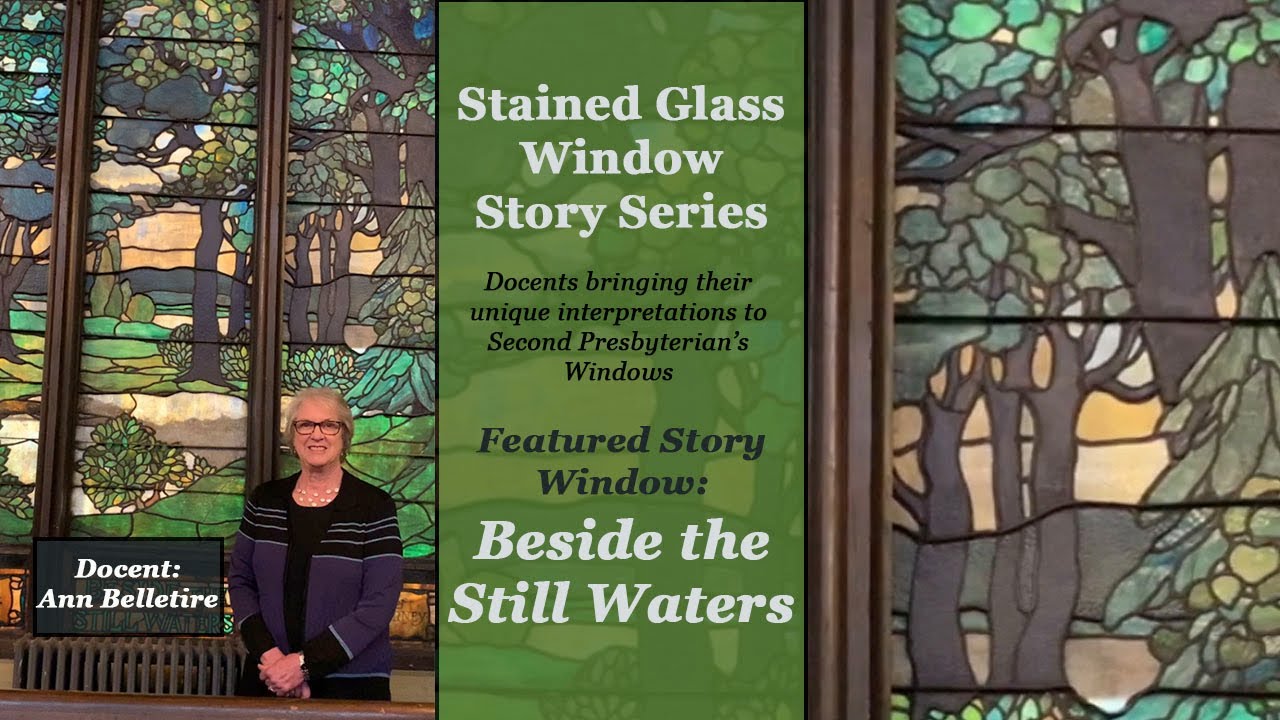 Stained Glass Window Story Series: Beside the Still Waters - YouTube