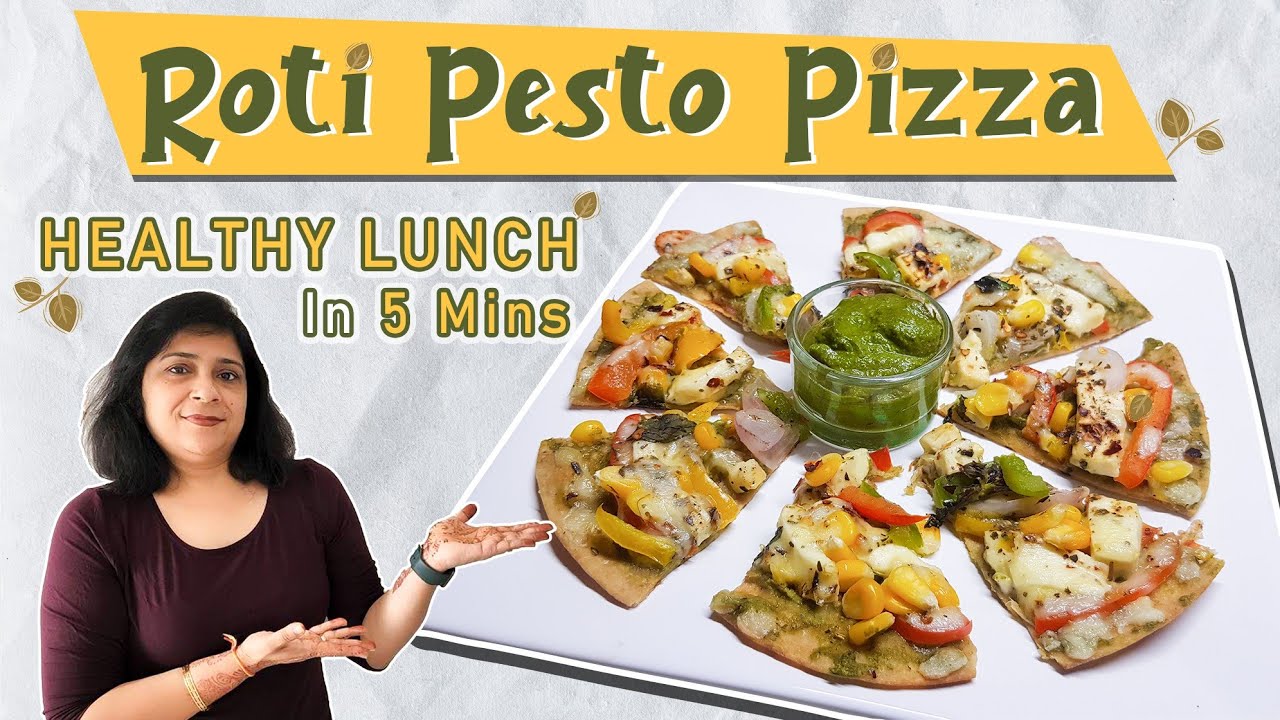 Roti pesto pizza recipe | healthy lunch recipe | healthy tiffin recipe ...