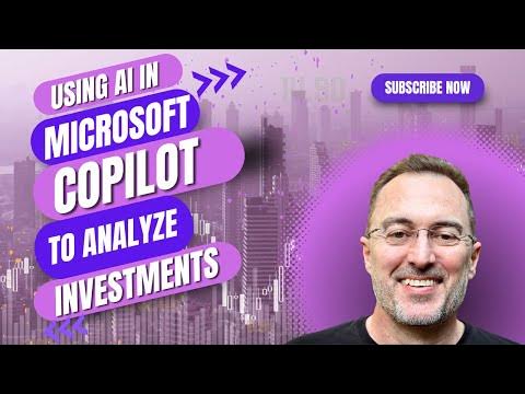 Using AI in Microsoft Copilot to Analyze Investments - YouTube