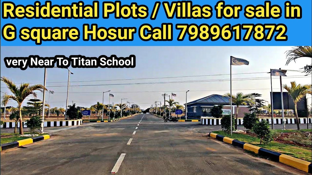 #hosur #gsquare #pristine Land / 3 bhk / 2 bhk Villas For Sale in Hosur ...