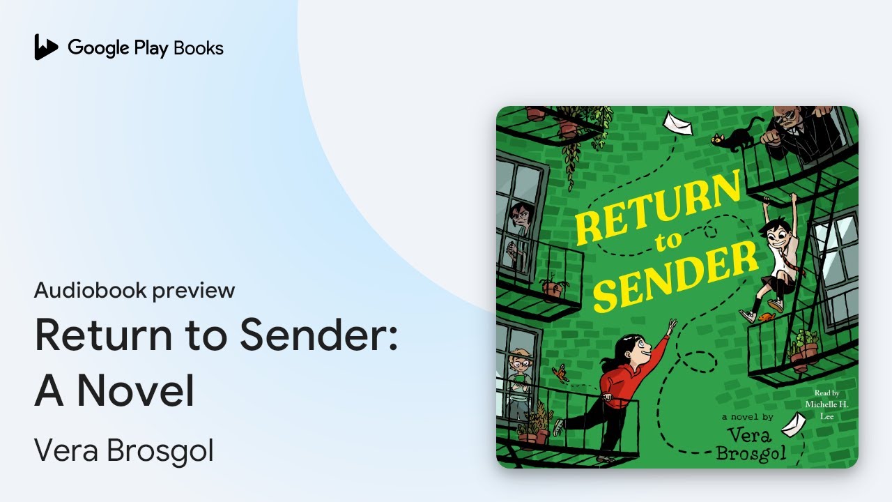 Return to Sender: A Novel by Vera Brosgol · Audiobook preview - YouTube