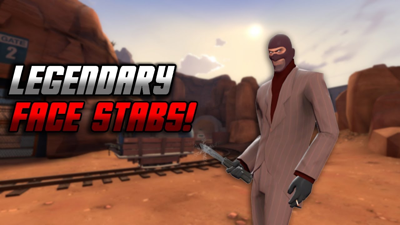 Legendary Facestabs! Tf2 - YouTube