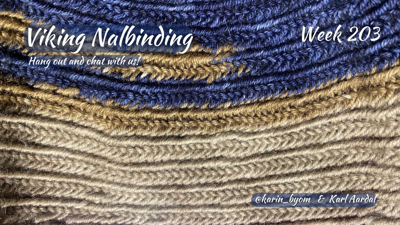 Viking Nalbinding with Karin & Karl; Week 203 - YouTube
