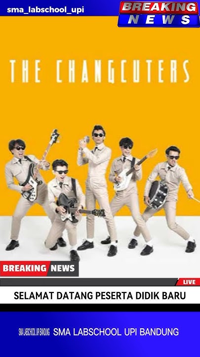 Nuhun akank akank THE CHANGCUTERS #thechangcuters #smalabschoolupi - YouTube