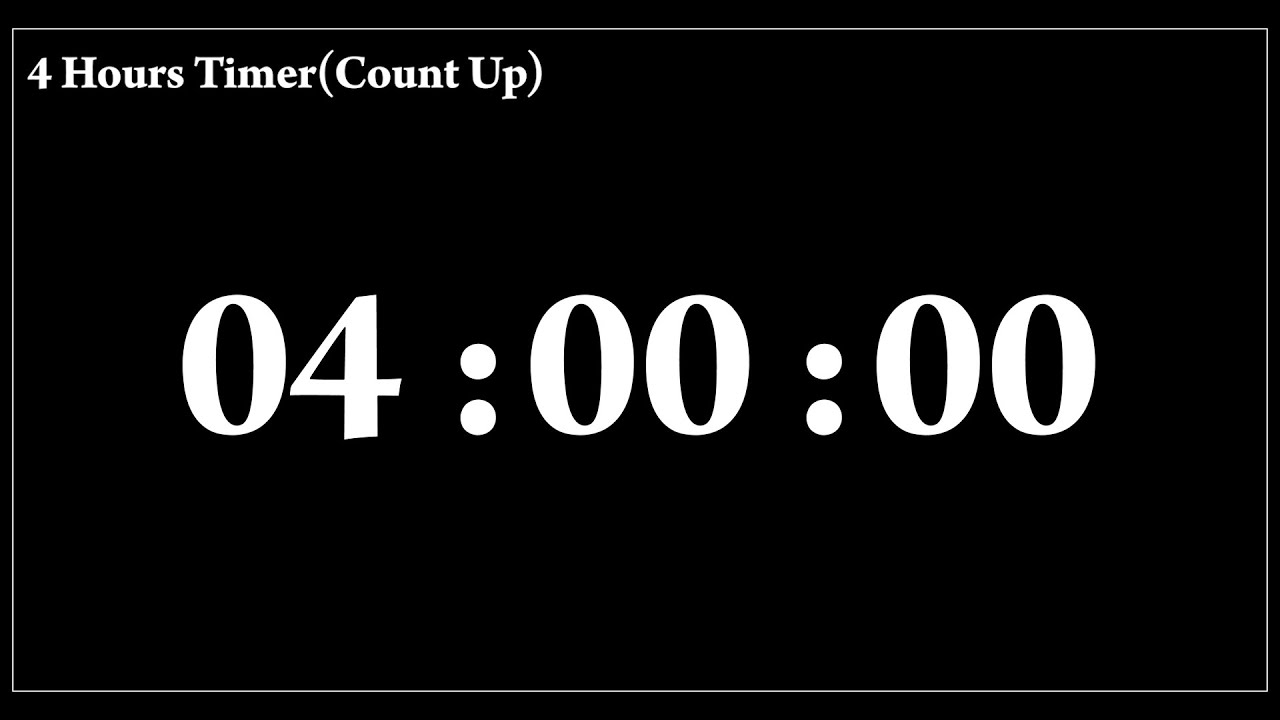 4 hours countup timer - YouTube
