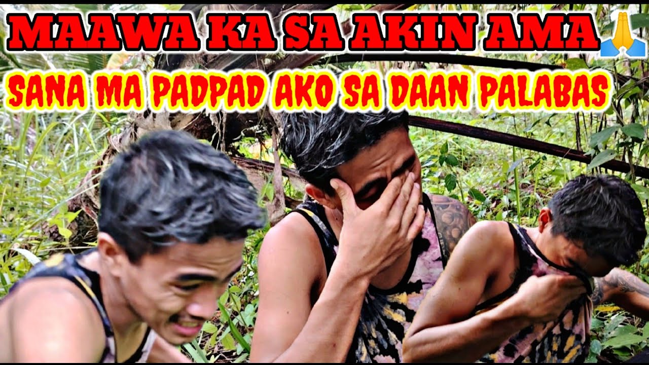 AMA ITURO MO SA AKIN ANG DAAN PALABAS 🙏😭 HINAHABOL AKO😭🙏 - YouTube