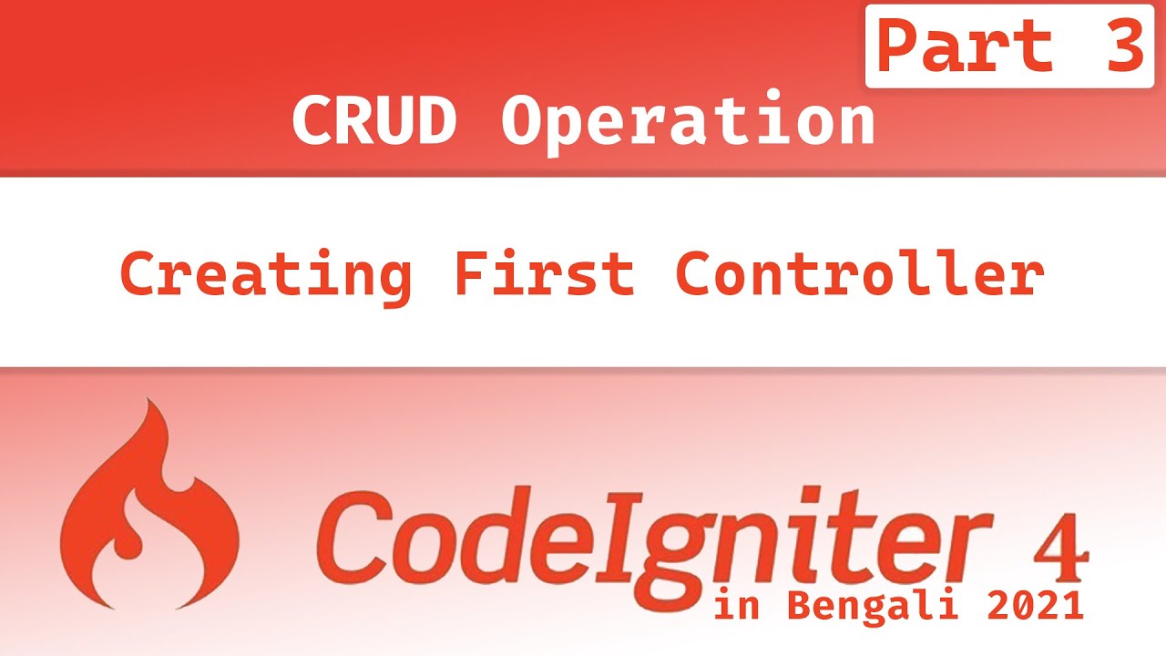 Creating First Controller (Part 3) | CodeIgniter4 - YouTube