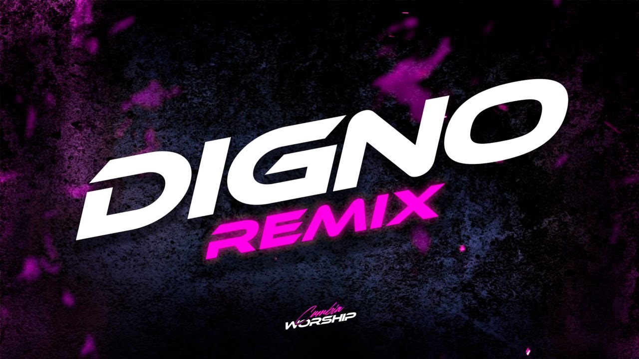 Digno REMIX - Cumbia WORSHIP - Lucho Dee Jay, Yvonne Muñoz, Marco Barrientos - YouTube Music