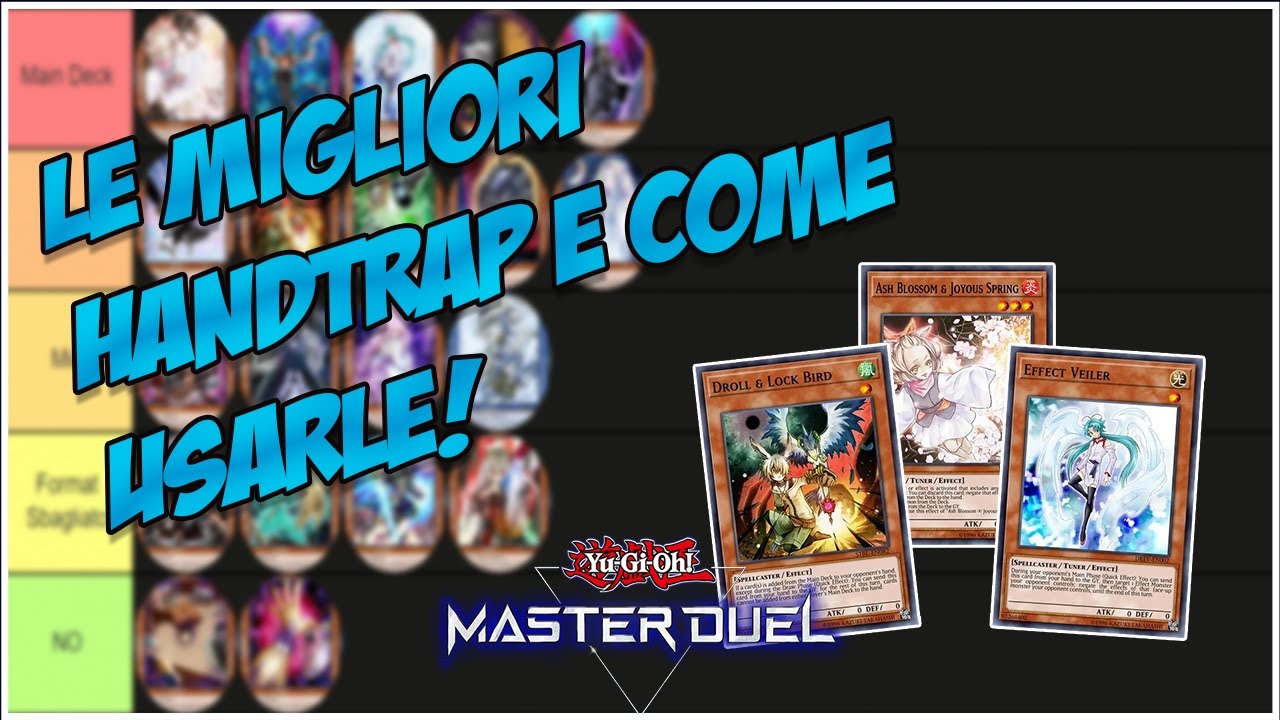 GUIDA ALLE HAND-TRAP! Quali Usare e Dove Usarle! #yugiohita # ...