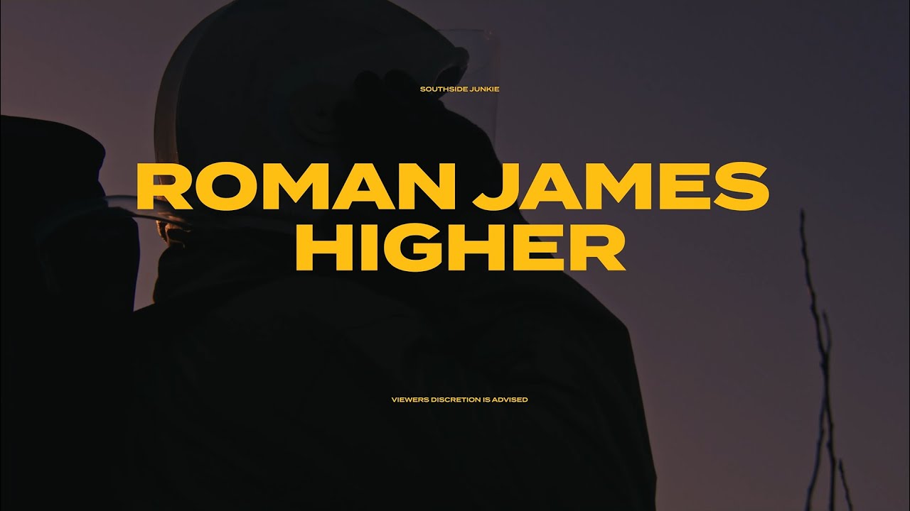 Roman James - Higher (Official Music Video) - YouTube