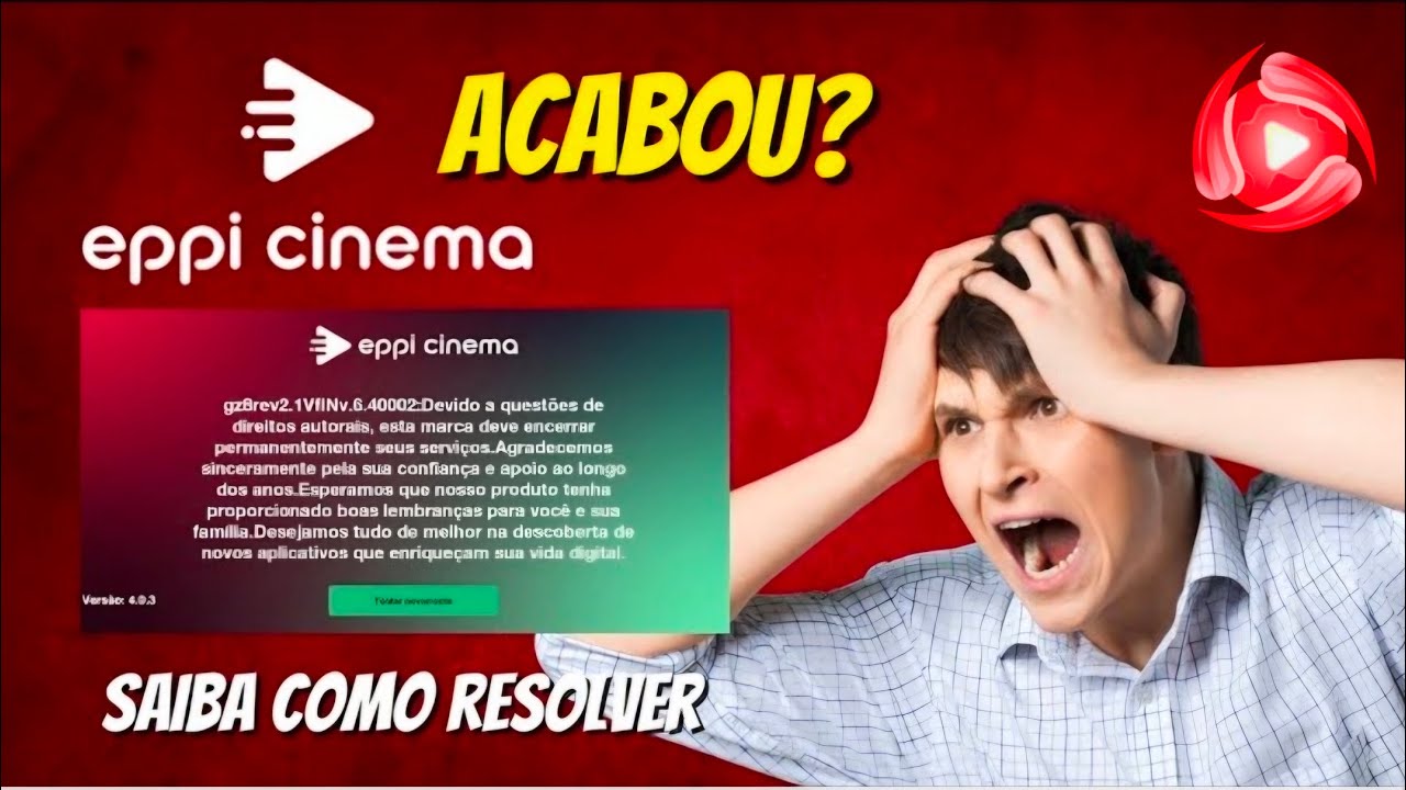 EPPI CINEMA ACABOU! VEJA O QUE FAZER AGORA - YouTube