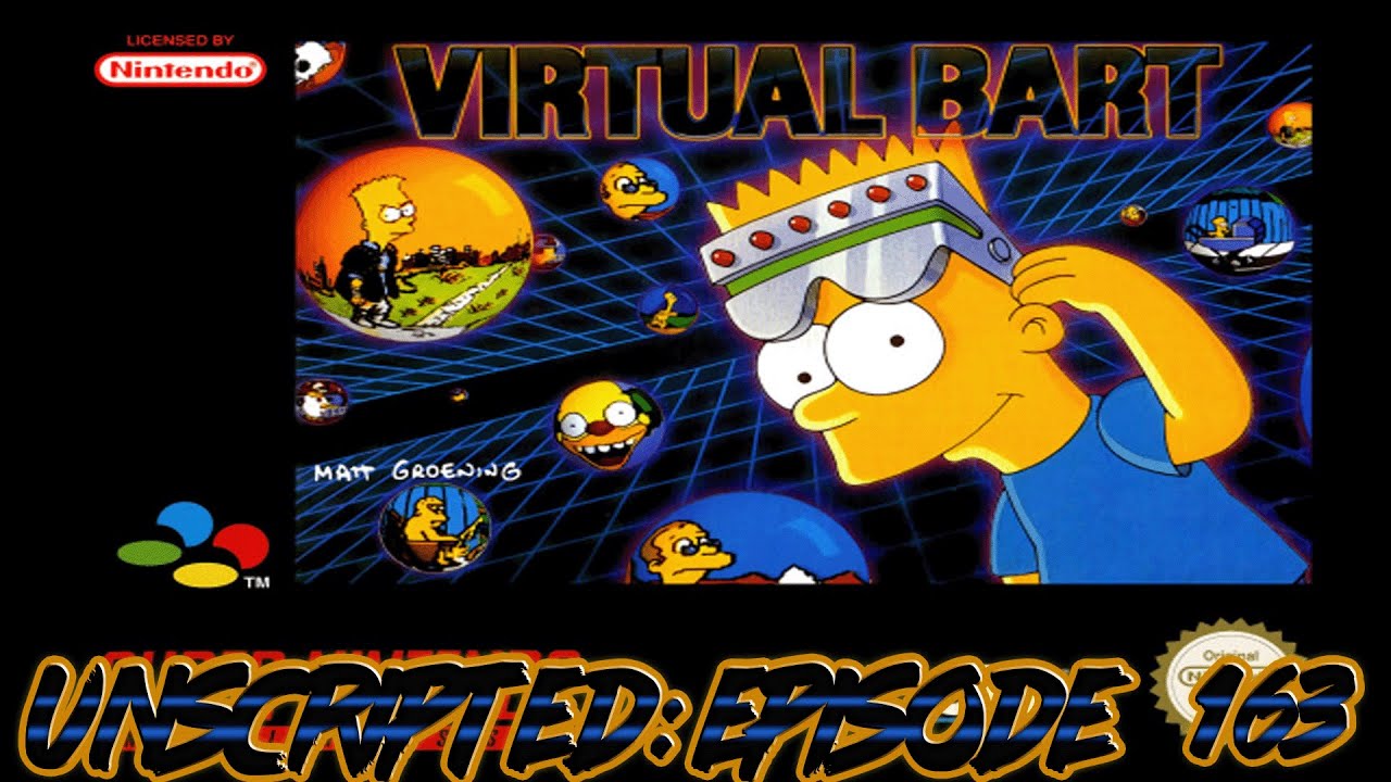 Unscripted Episode 163: Virtual Bart (SNES) - YouTube