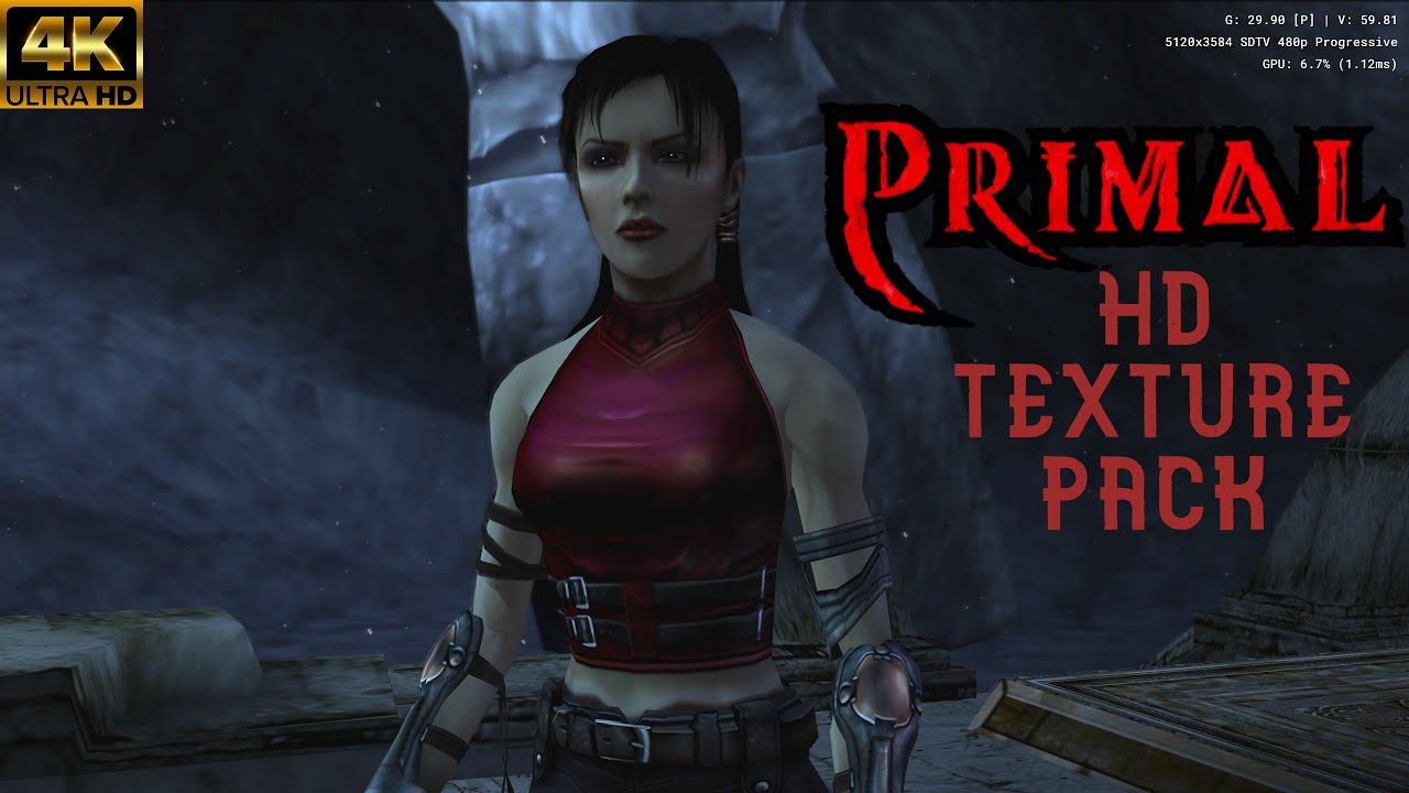 Primal 4K UHD Remaster Texture Pack Gameplay & Black screen Hardware ...
