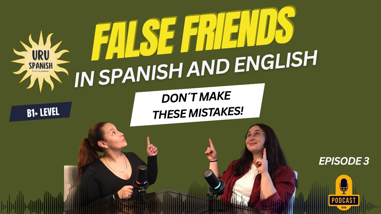 False Friends in Spanish and Engish - DON´T MAKE THESE MISTAKES! - YouTube