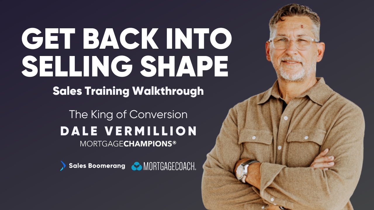 Get Back Into Selling Shape | Sales Training with Dale Vermillion - YouTube