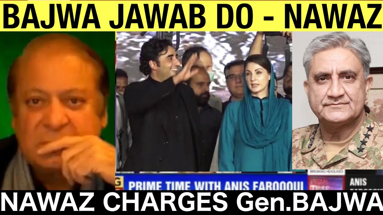 Bouncer of #NawazSharif on Gen. #Bajwa and #ISI Chief Gen Faiz / Imran ...