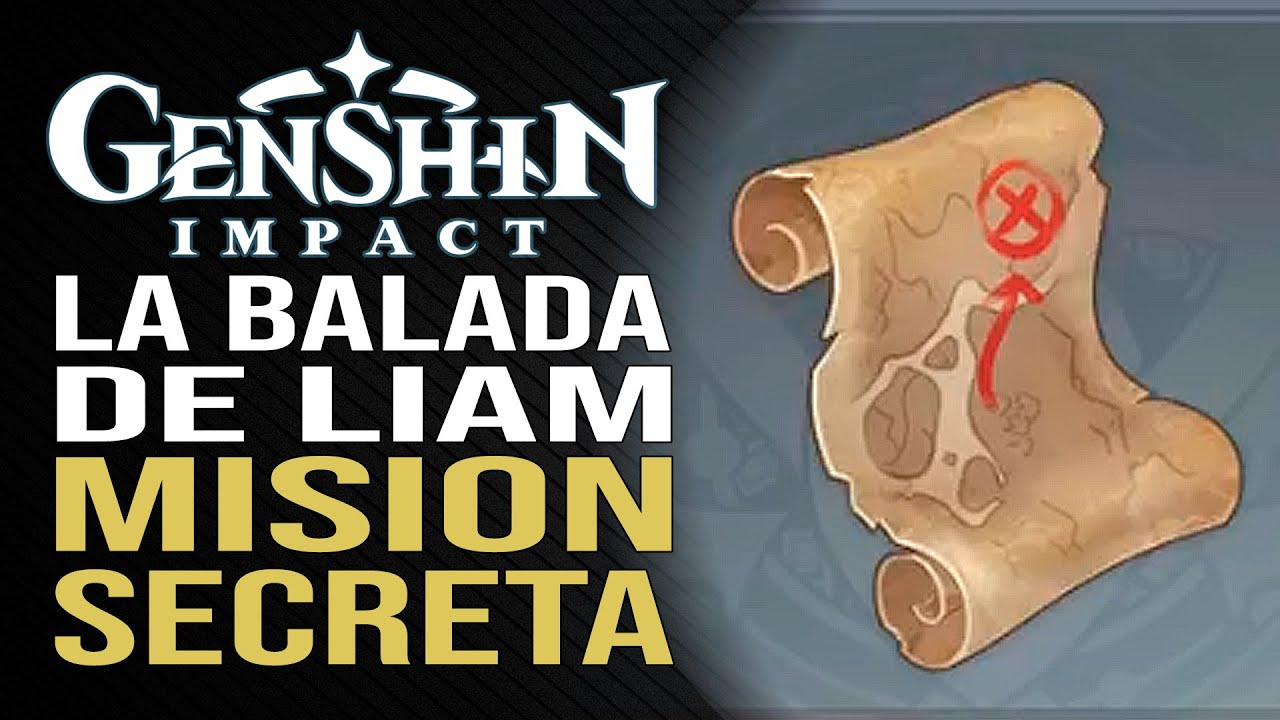 Genshin Impact - La balada de Liam - Mapa tesoro - Misión secreta ...
