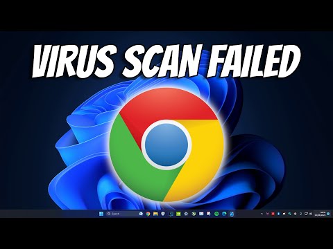 How To Fix Failed Virus Scan Failed Download Error