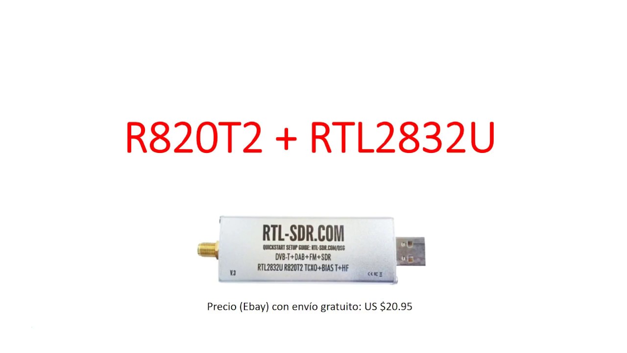 #0127 Que es R820T2 y RTL2832U en SDR - YouTube