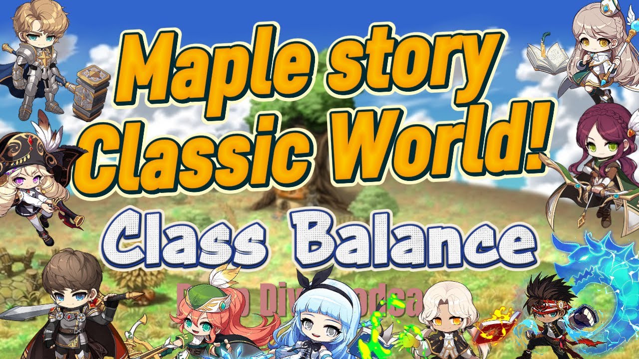 MapleStory Classic World – Class Balance (Suggestions and Changes ...