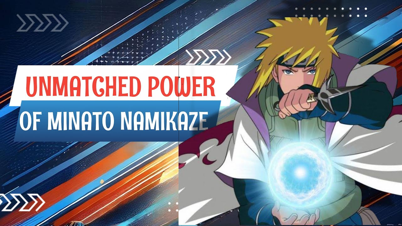 The Unmatched Power of Minato Namikaze - YouTube