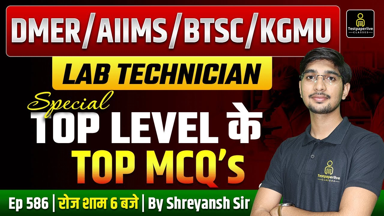 BTSC Lab Technician Class 2025 | DMER Lab Technician Class #586 Tripura, AIIMS CRE Lab ...