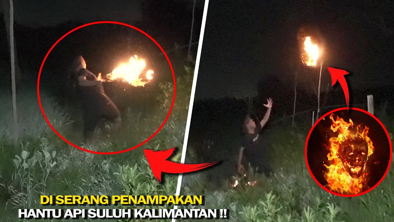 DI SER4NG PENAMPAKAN HANTU API/SULUH KALIMANTAN DAHSYAT SAMPAI TERBAK4R ...