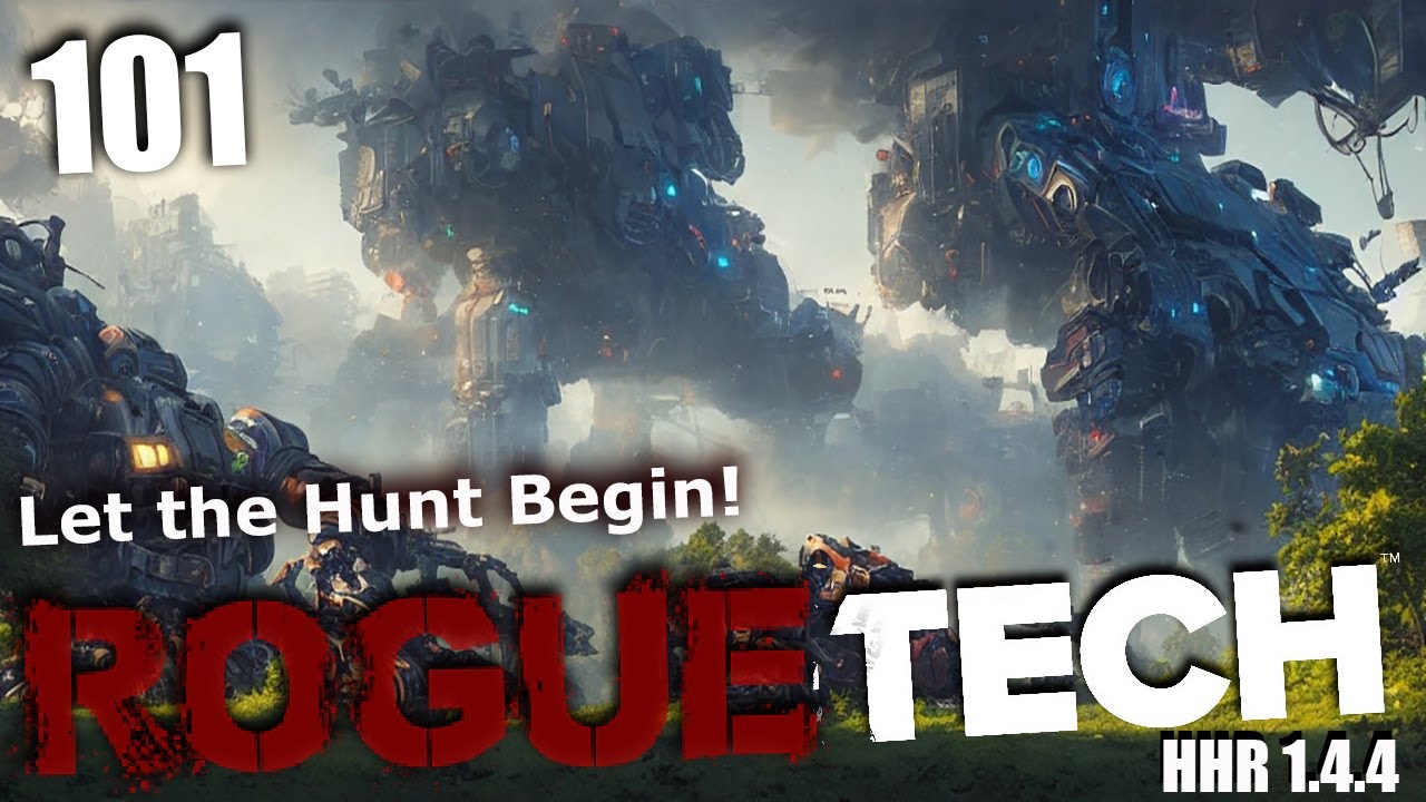 Let the Hunt Begin ! - Roguetech HHR 101 - YouTube