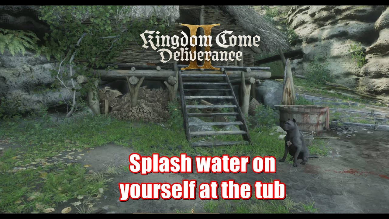 Kingdom Come Deliverance 2 - Splash water on yourself at the tub ( Eat ...