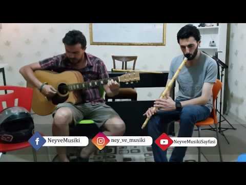 Ney ve Gitar - Gönül / Fikret Kızılok
