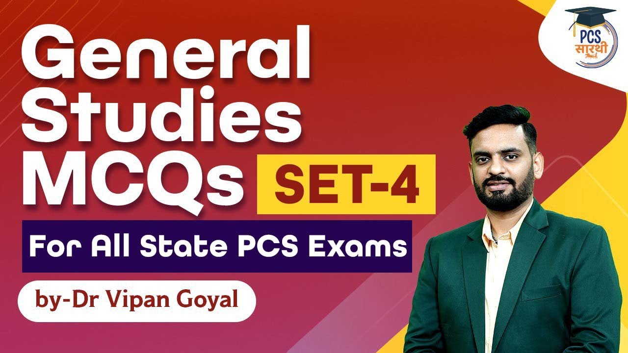 General Studies MCQs For All State PCS Exams by Dr Vipan Goyal l Set 4 l PCS Saarthi - YouTube
