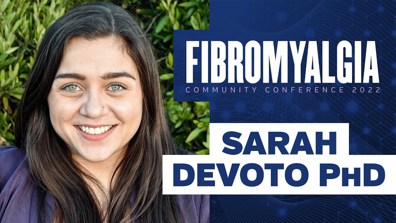 Sarah Devoto, Ph.D. | Fibromyalgia Conference - YouTube