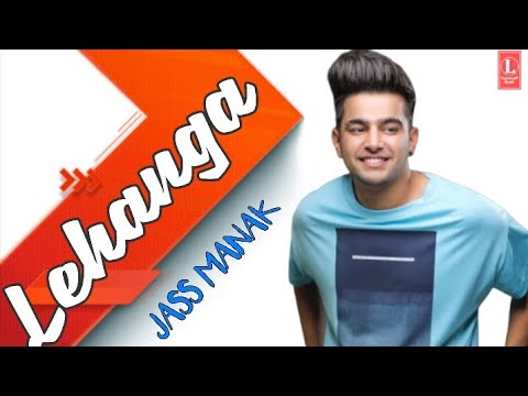 Lehanga || Jass Manak || Lyrical_Video (official Song) || Jass Pin ...