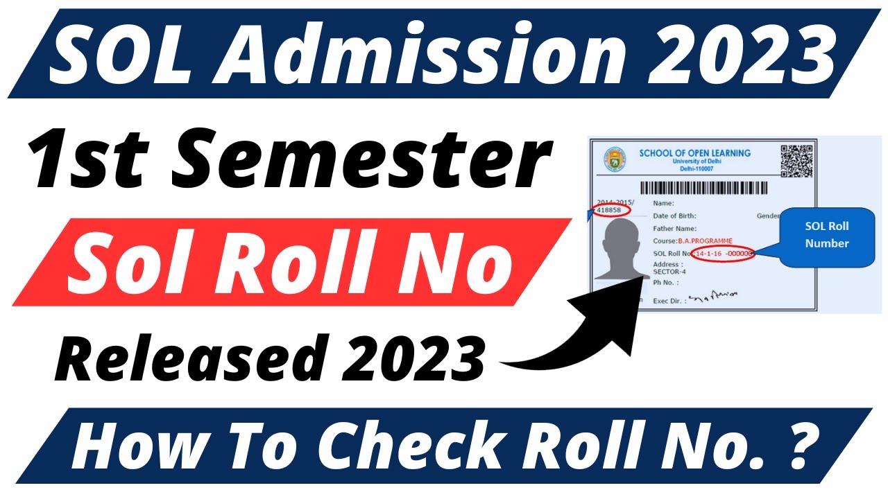 SOL 1st Semester Roll No आ गए 2023 Admission (Official Update) | SOL UG ...