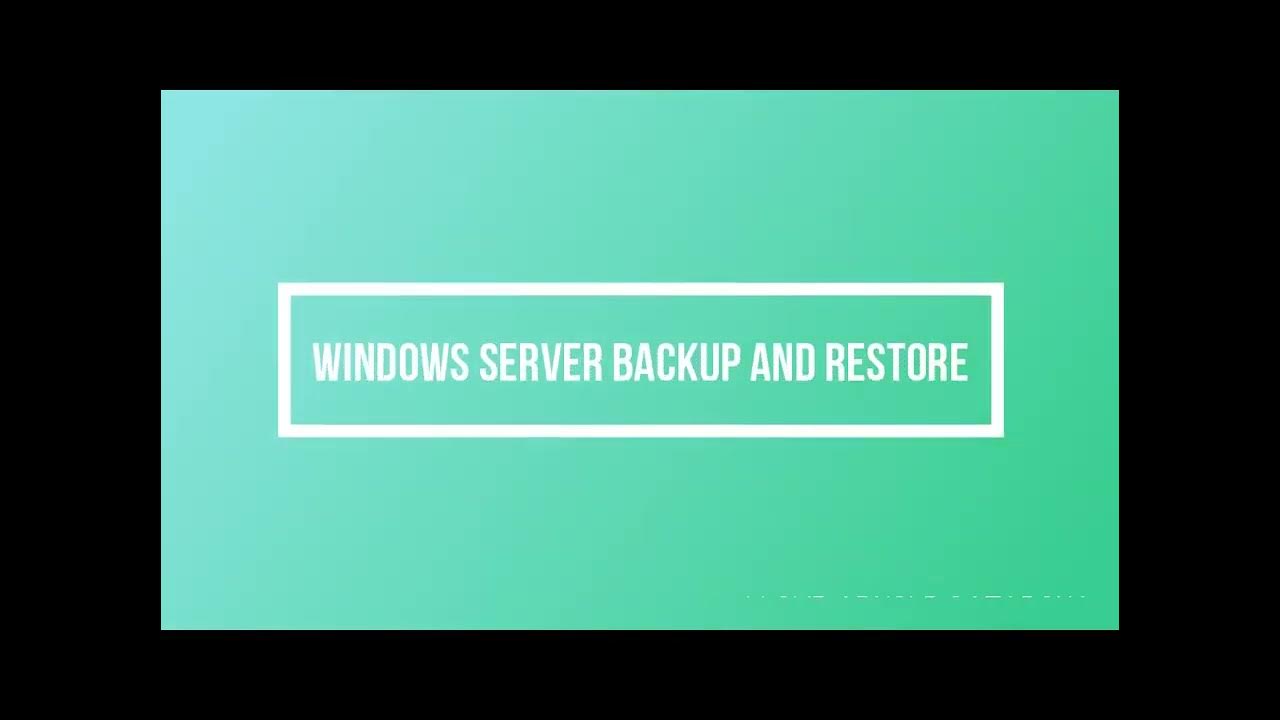 COC 4 WINDOWS SERVER BACKUP AND RESTORE - YouTube