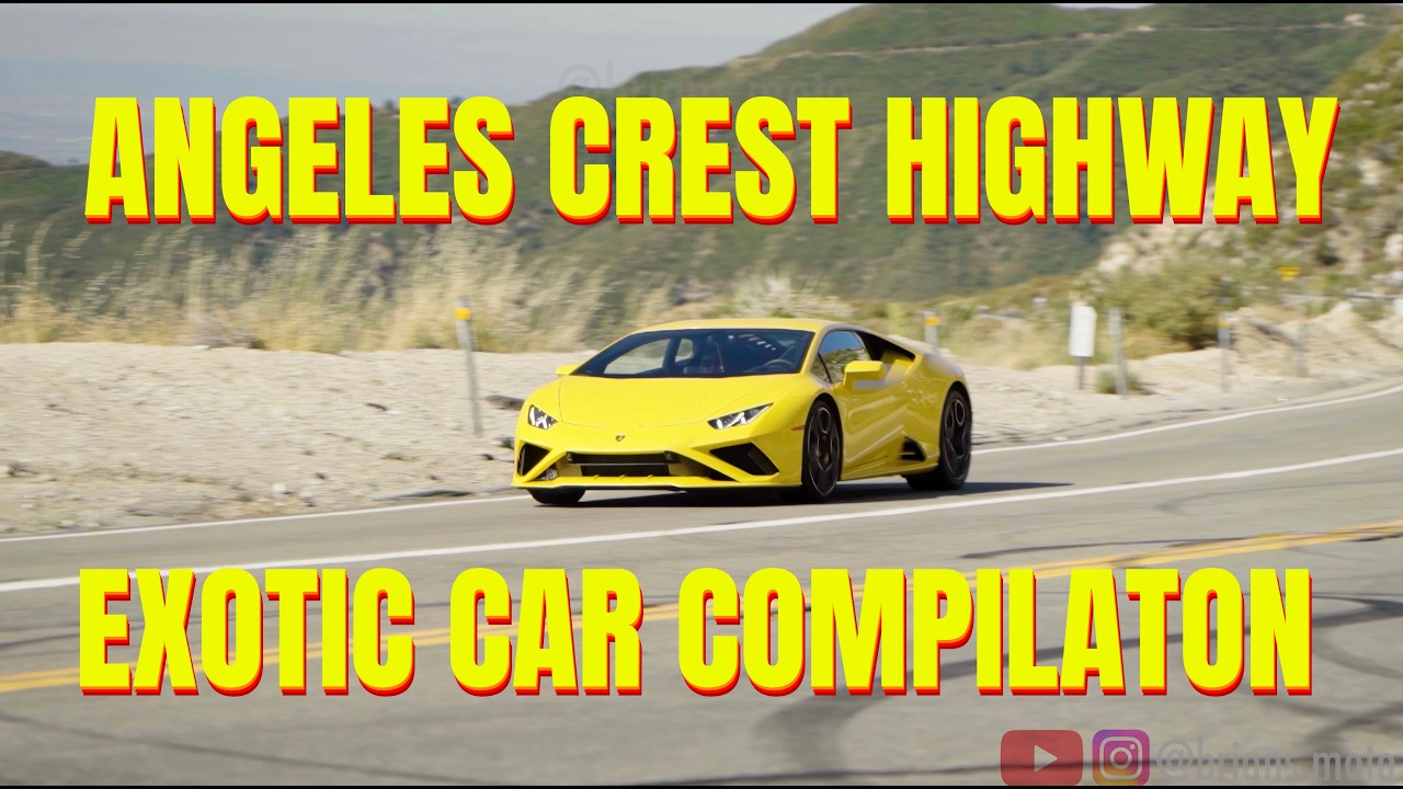 8/3 Angeles Crest Car COMPILATION - Supercars, Exotics, Fast Flybys ...
