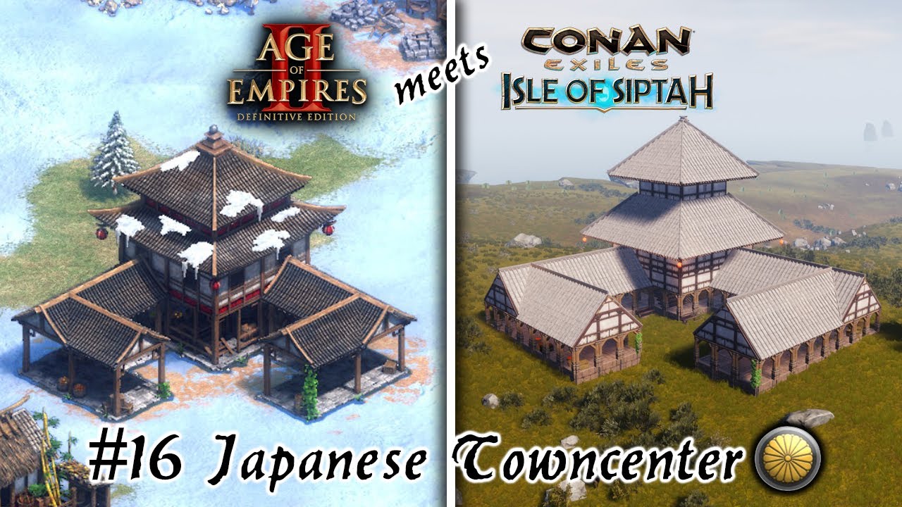 CONAN EXILES MEETS AGE OF EMPIRES #16 JAPANESE TOWNCENTER - YouTube