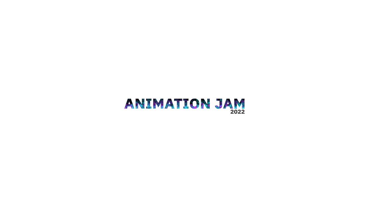 Animation Jam 2022 | Screening & Awards - YouTube