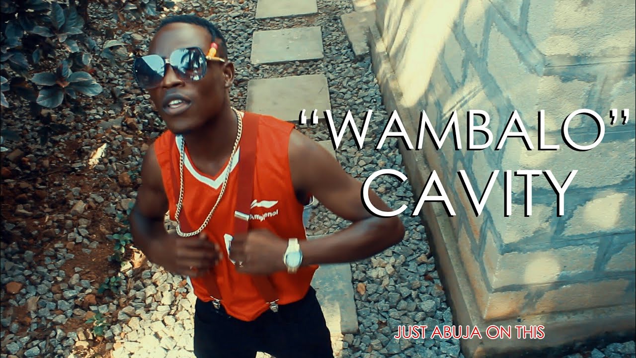 Wambalo - Cavity UG (Official Music Video)HD - YouTube