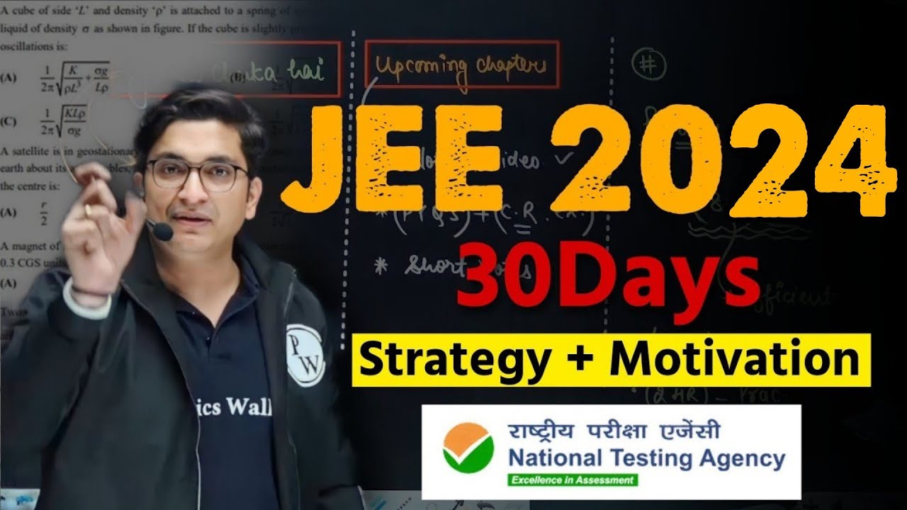 30 Days Game Plan 💥 | JEE 2024 | Sachin Sir Motivation | PhysicsWallah | JEE Mains 2024 - YouTube