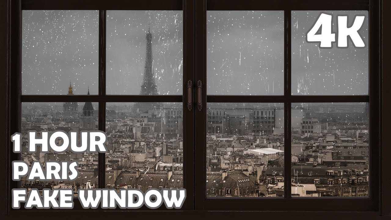 4K Virtual Window - PARIS | 1 Hour | Rain for Deep Sleep | Fake Window ...