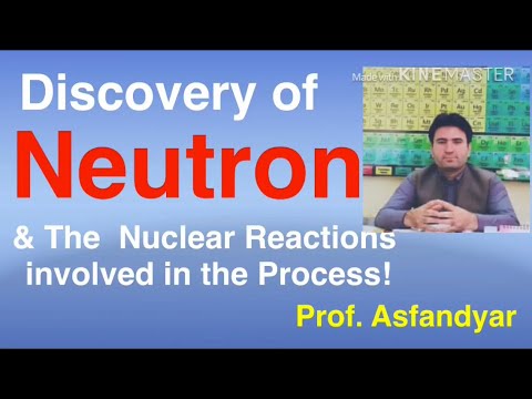 Discovery of Neutron | Who Discovered Neutron | James Chadwick ...