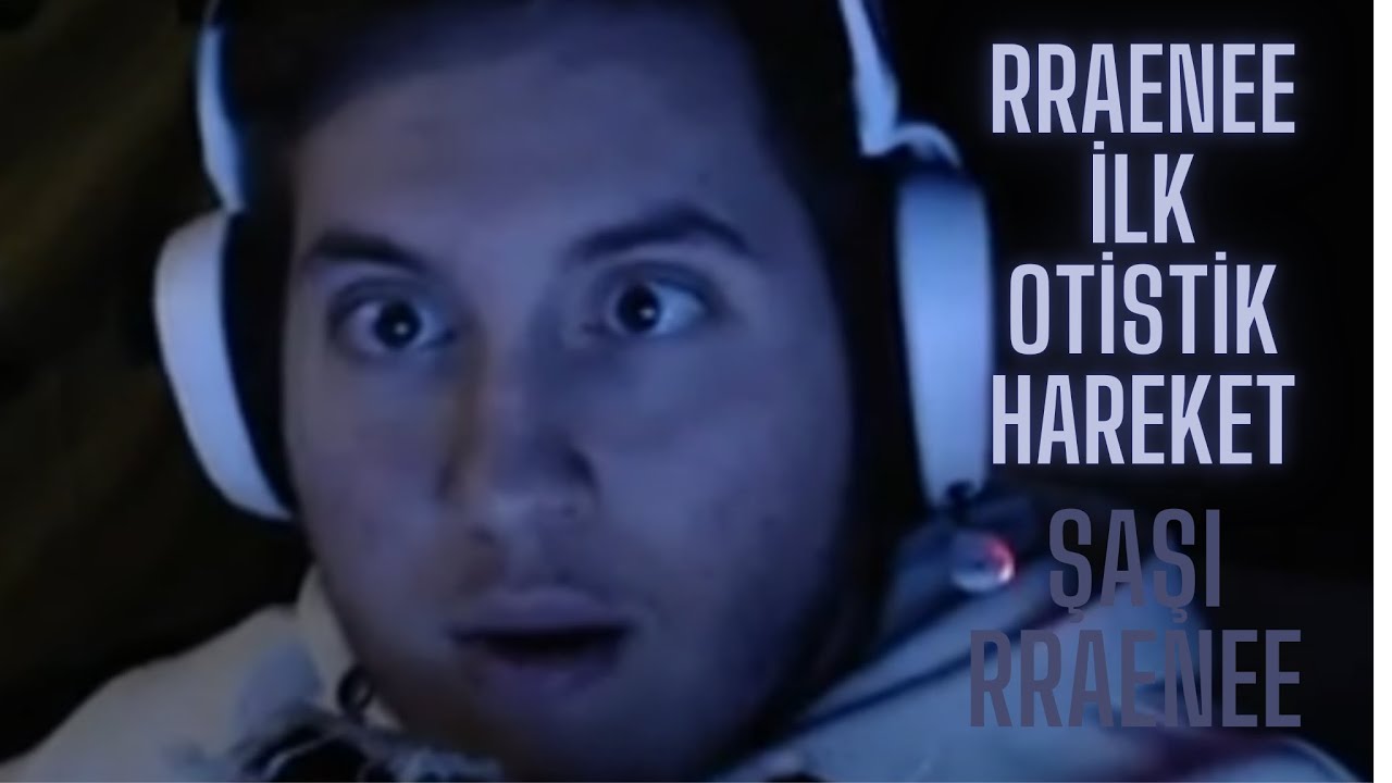 RRaenee ilk otistik hareketi #twitch #rraenee #kick #streamer #otistik #elraenn - YouTube