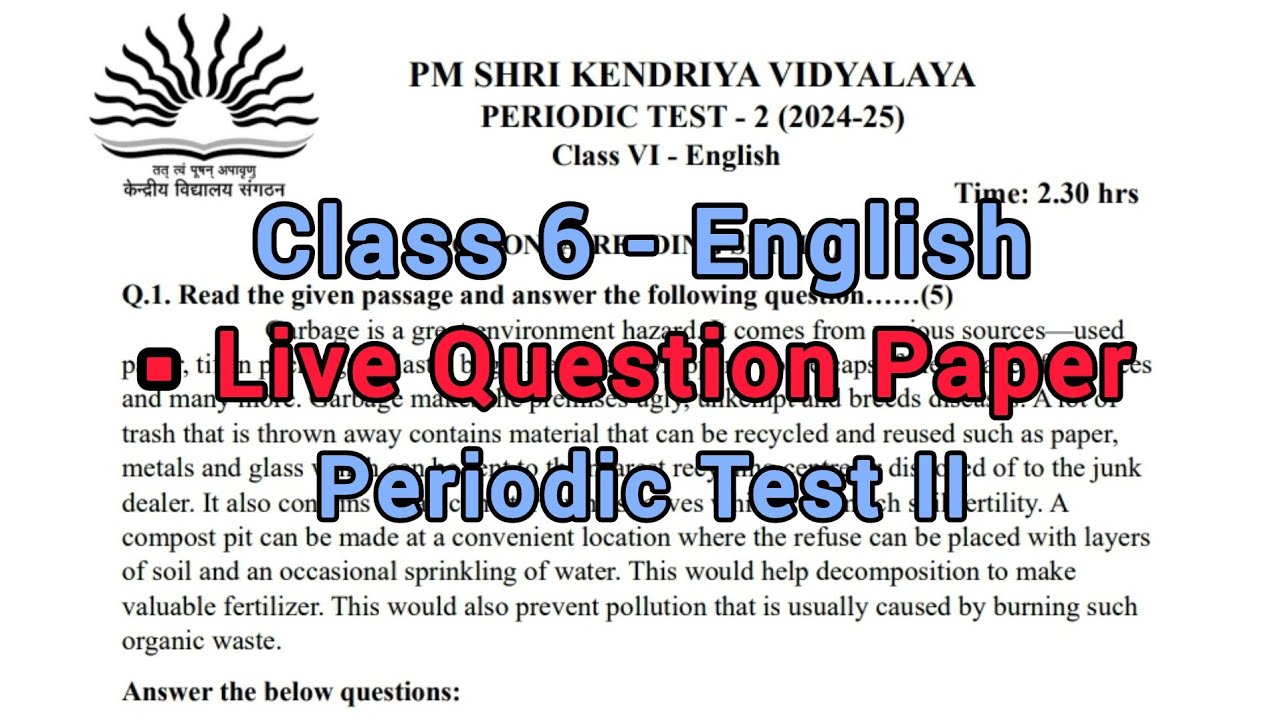 Class 6 English Periodic Test 2 Question Paper 2024 / Kendriya ...