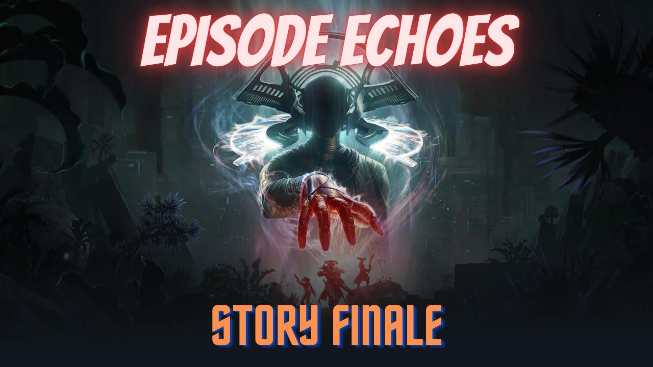 Episode Echoes - Story Finale (Cutscenes, Missions, Dialogue, Radio ...