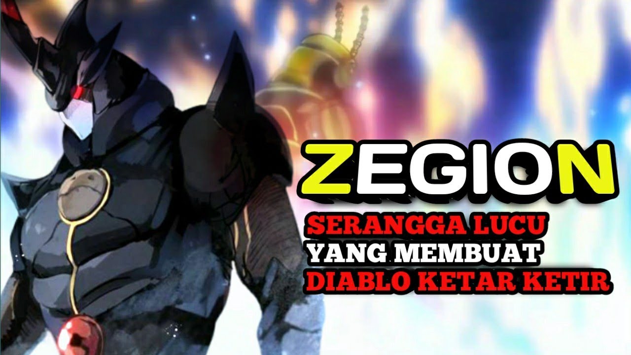ZEGION - SERANGGA LUCU YANG MEMBUAT DIABLO KETAR KETIR | TENSEI SHITARA ...