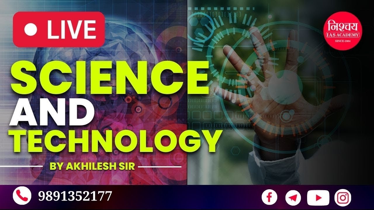 🔴UPSC LIVE | Science And Tech | Lec-8 | Science & Tech For Upsc | # ...